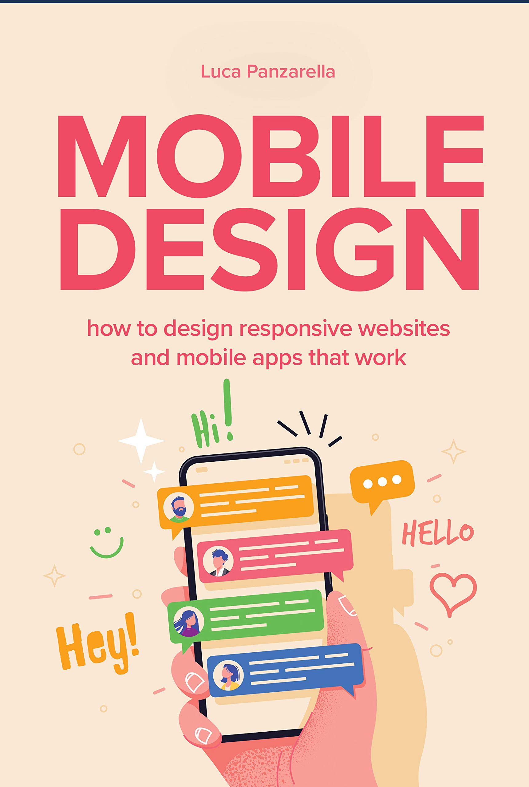 Mobile design: How to design responsive websites and mobile apps that ...