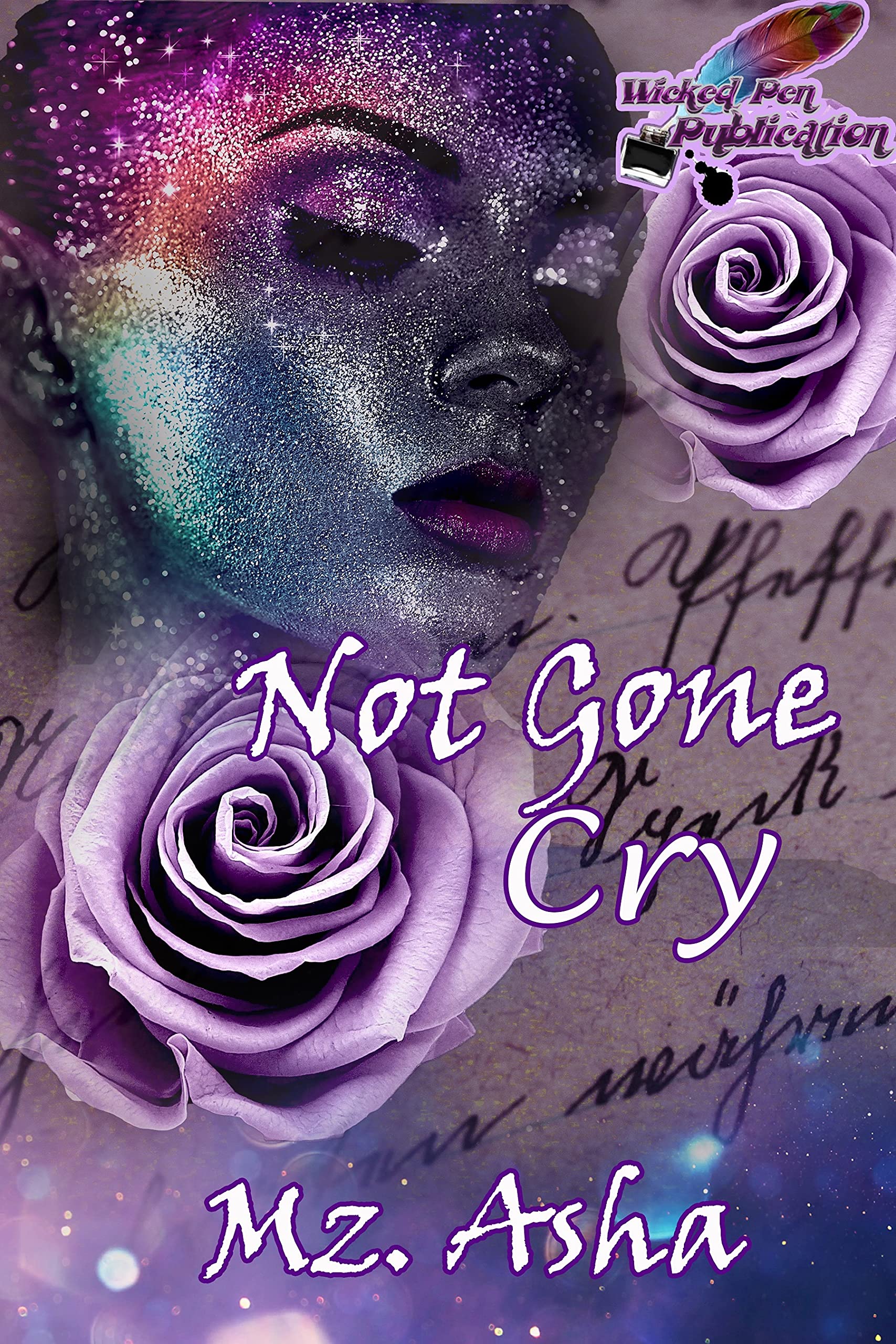 Aaliyah & Kyrie: Not Gone Cry by Mz Asha | Goodreads