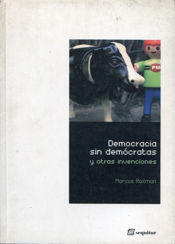 Democracia sin demócratas by Marcos Roitman Rosenmann | Goodreads