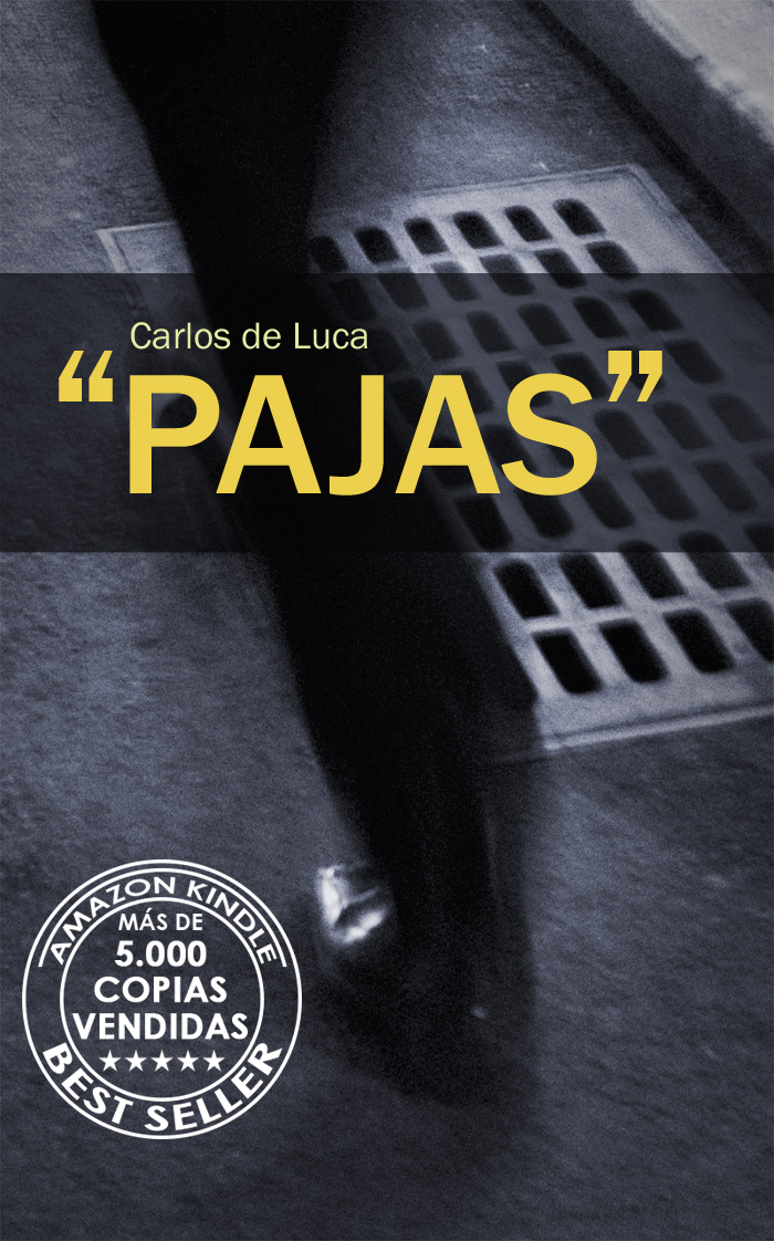 "Pajas" by Carlos de Luca | Goodreads
