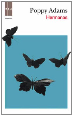 Hermanas by Poppy Adams | Goodreads