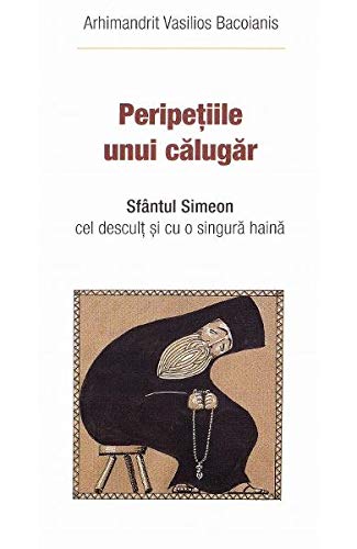 Peripetiile unui calugar (Romanian Edition) by Vasilios Bacoianis ...