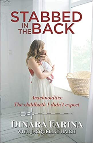Stabbed in the Back: Arachnoiditis: The childbirth I didn't expect by ...