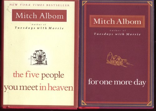 For One More Day / The Five People You Meet in Heaven by Mitch Albom ...