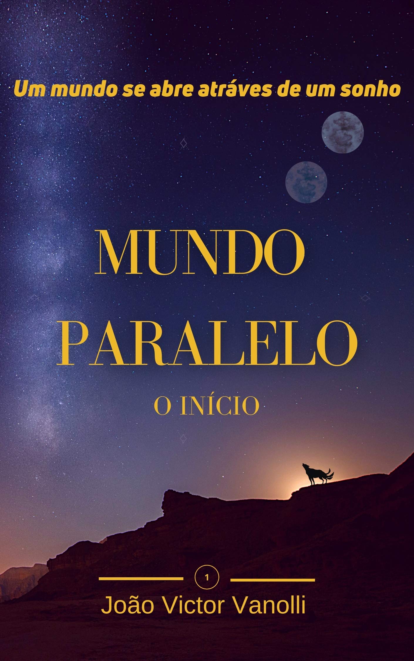 Mundo Paralelo: O despertar by João Victor Vanolli | Goodreads