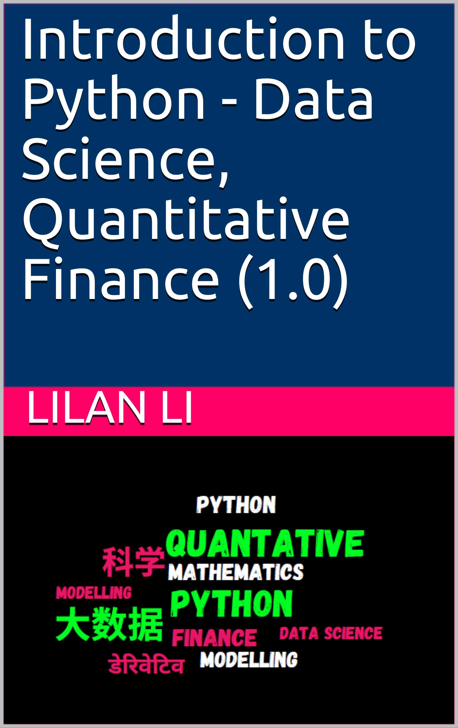 Introduction to Python - Data Science, Quantitative Finance by Lilan Li ...