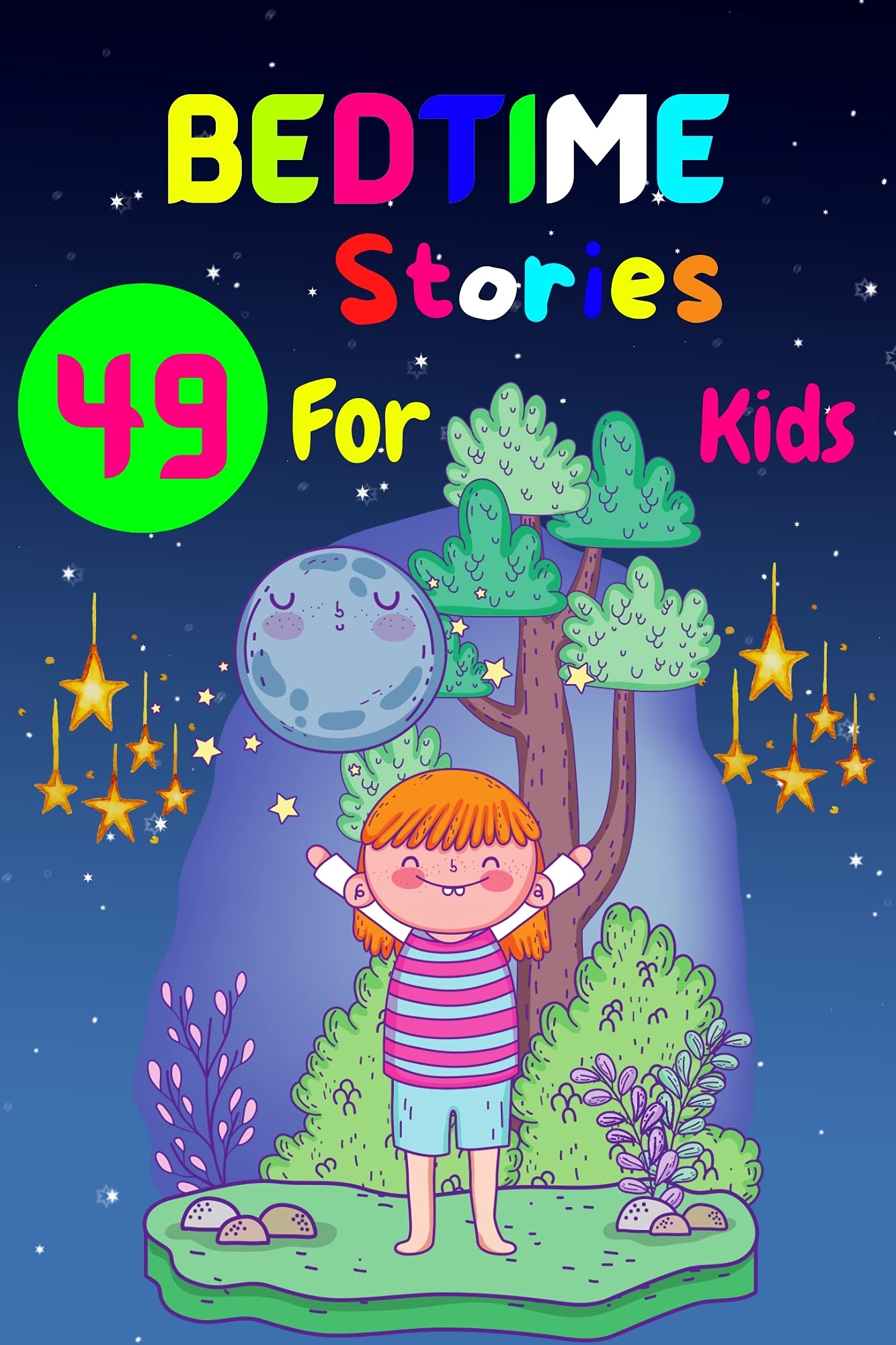 Bedtime Stories For Kids: 49 Fairy Tales and Meditation Fables ...