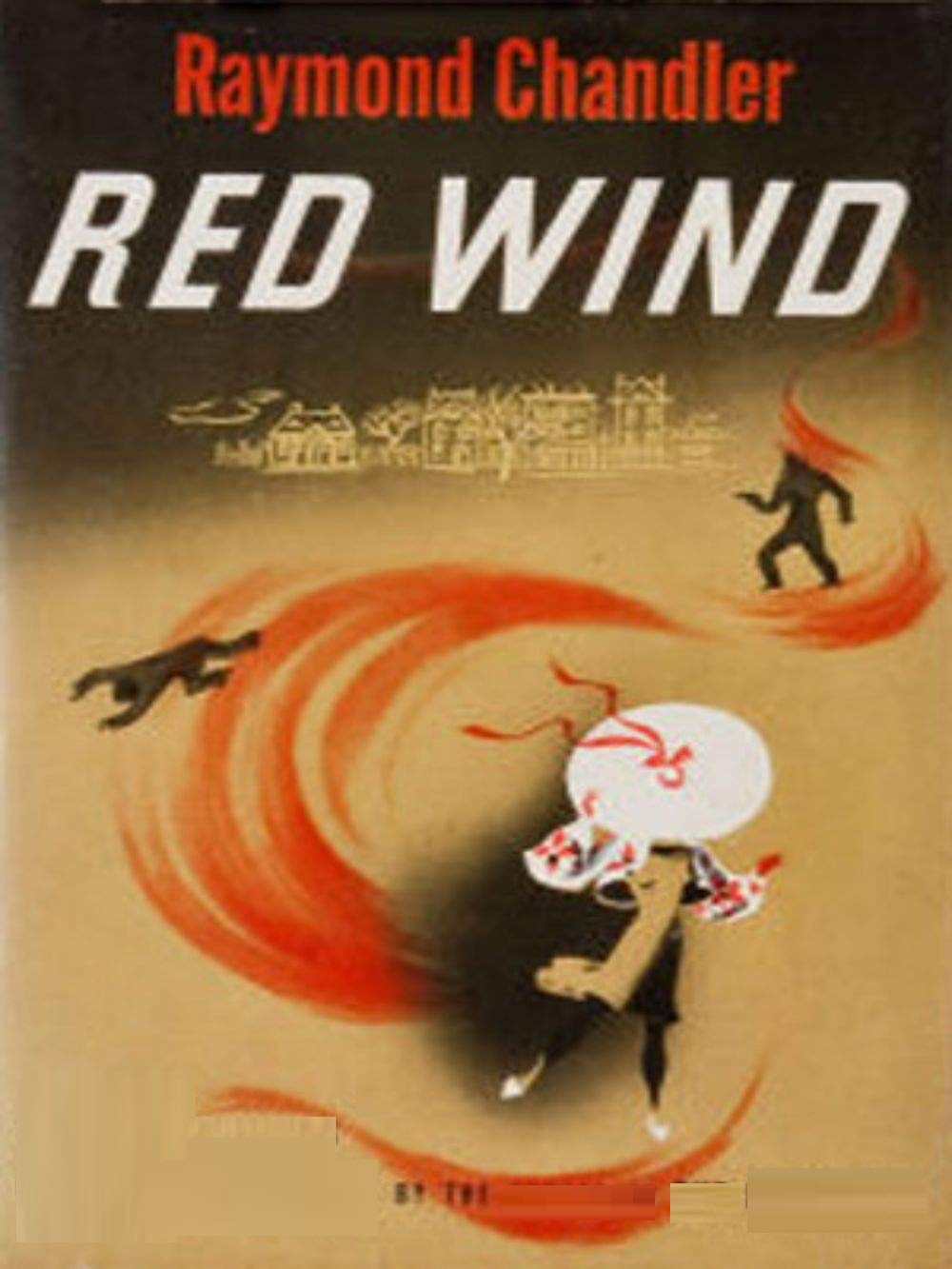 Red Wind by Raymond Chandler | Goodreads