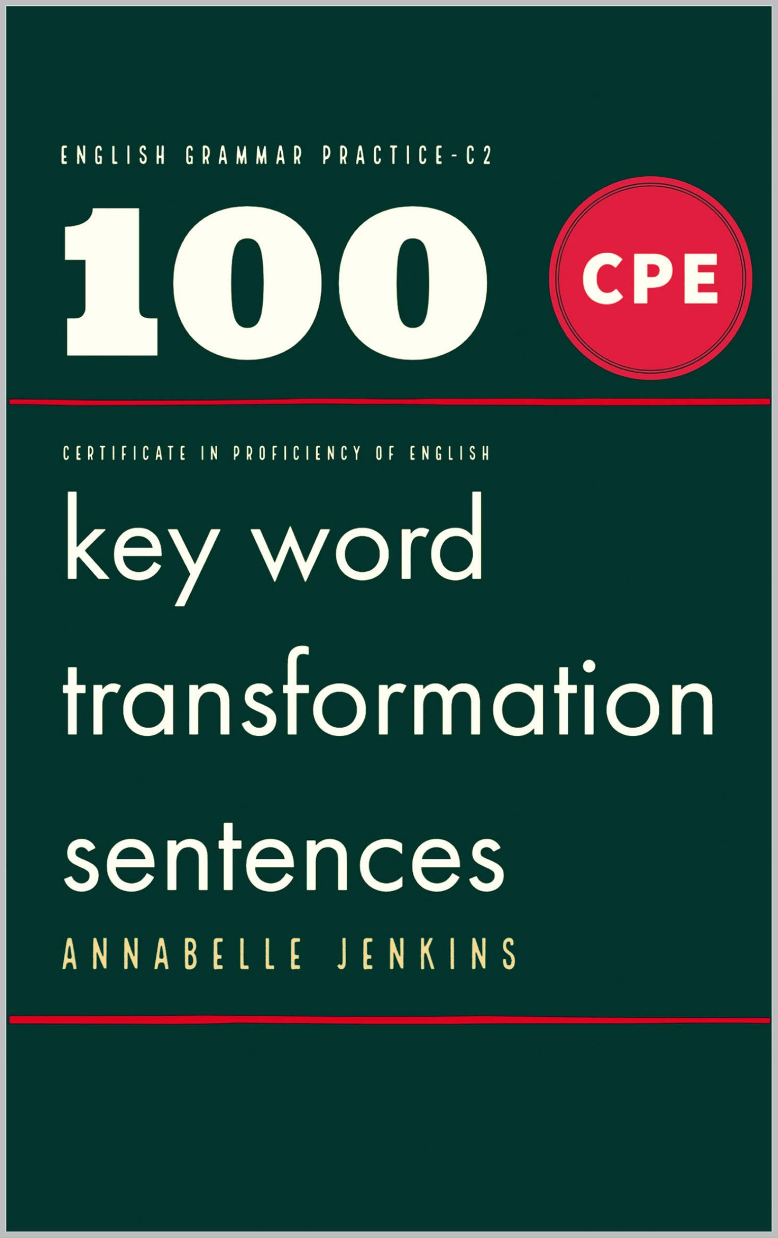 English Grammar Practice - C2 - Certificate in Proficiency of English ...