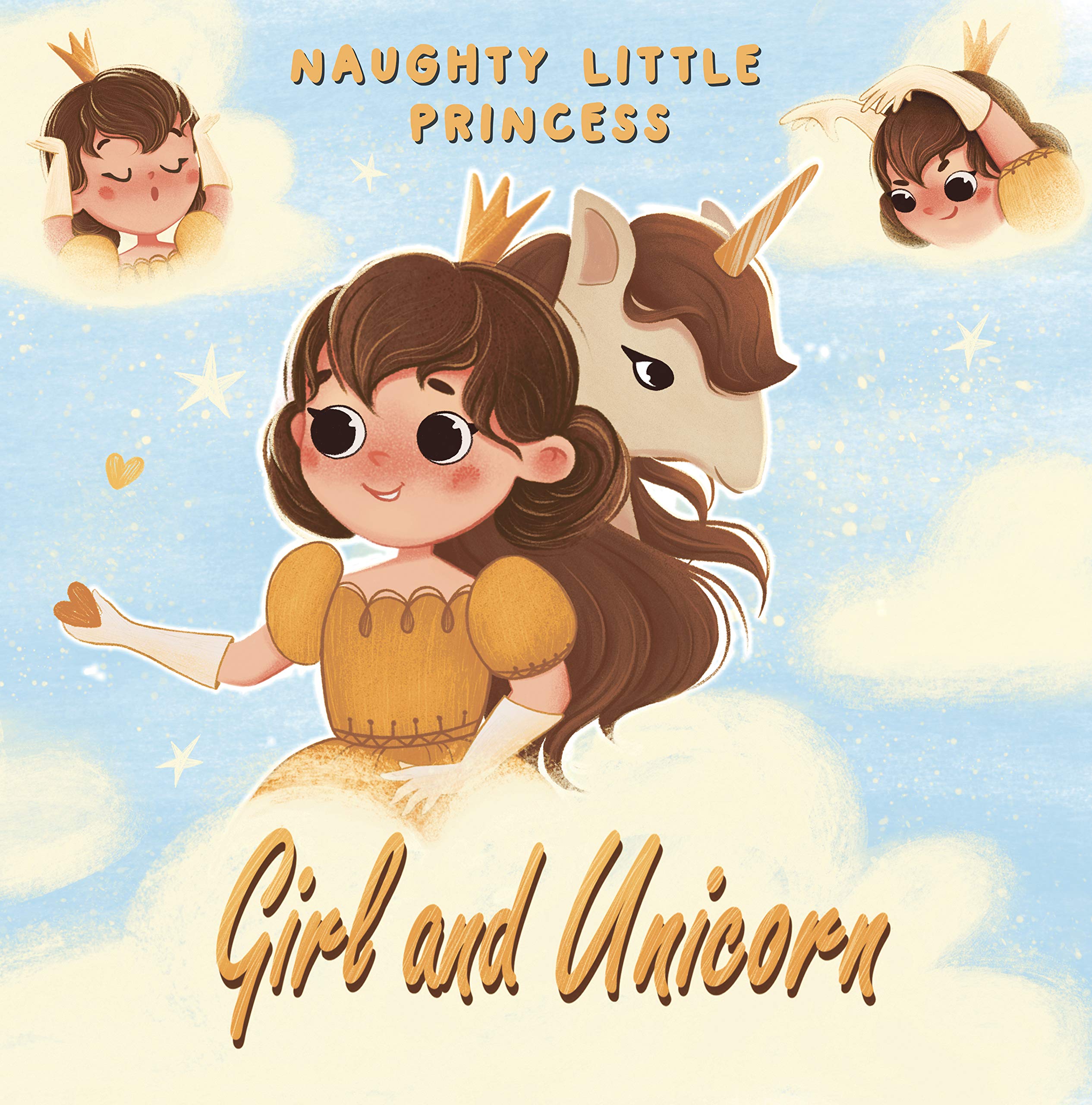 Girl and Unicorn - Naughty little princess: Picture book for girls ages ...