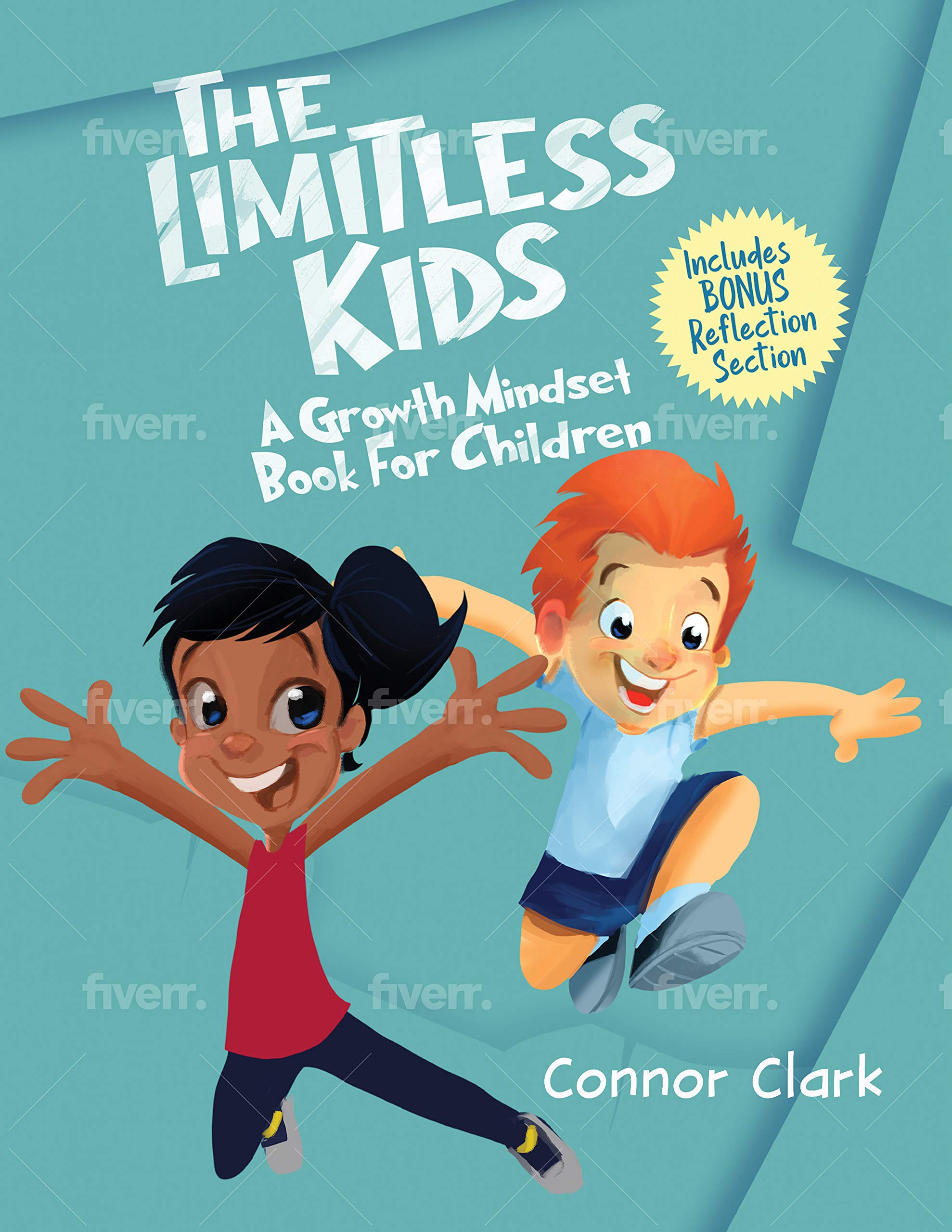 The Limitless Kids: A Growth Mindset Book For Children by Connor Clark ...