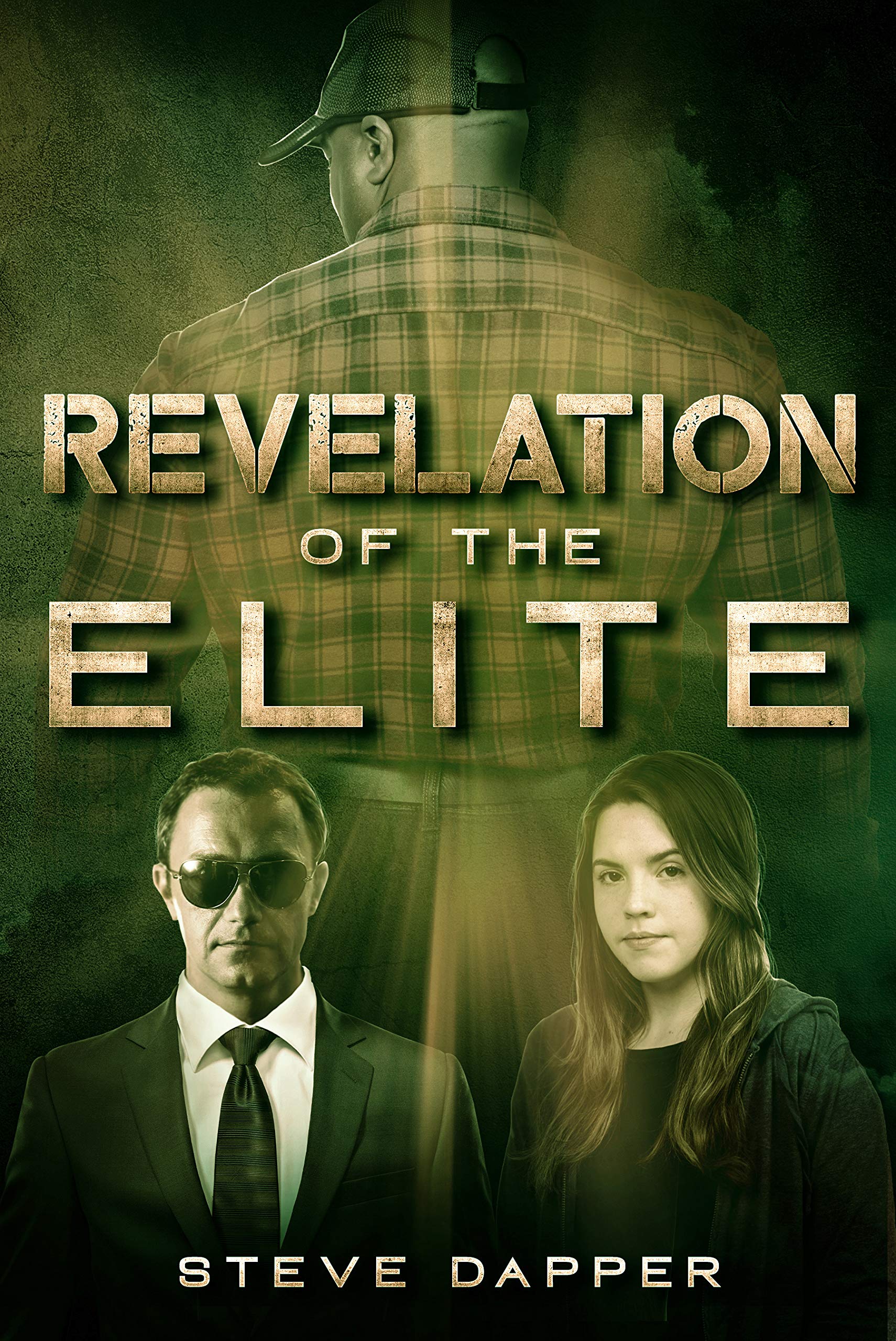 Revelation of the Elite by Steve Dapper | Goodreads