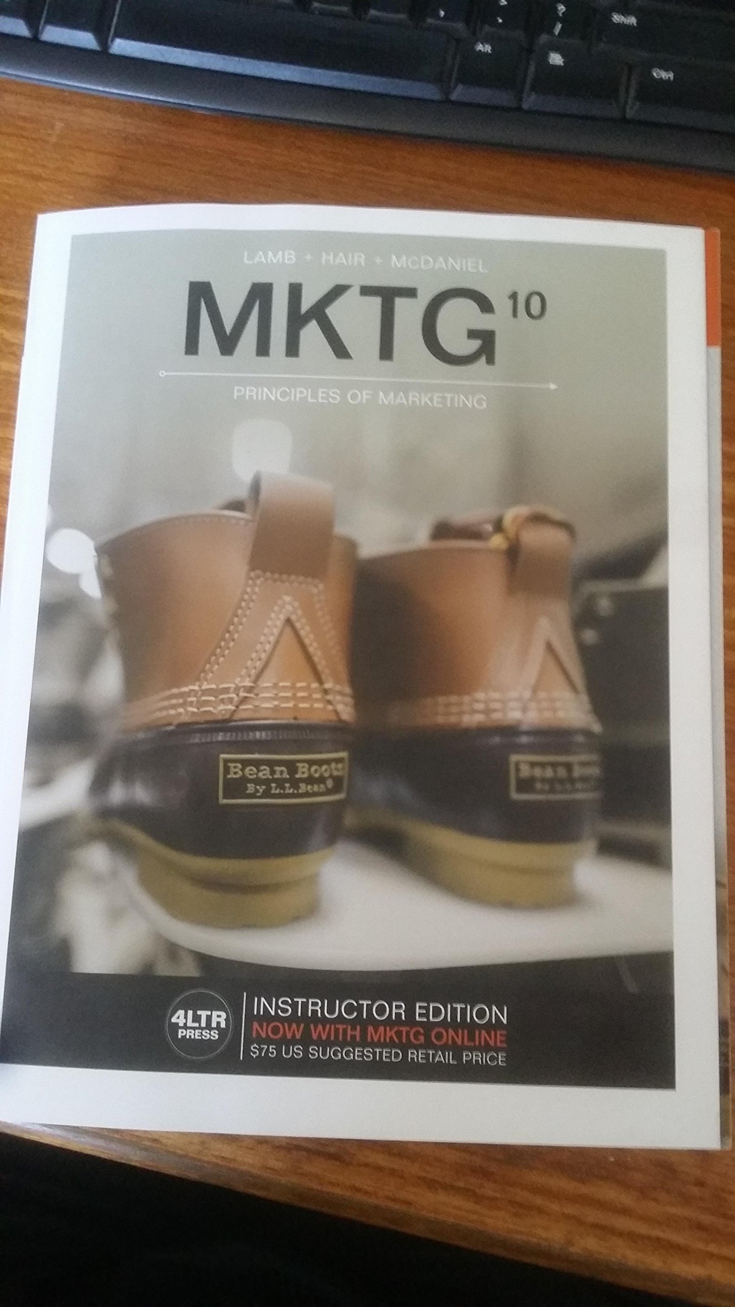 MKTG 10: Principles of Marketing by Lamb Hair Mcdaniel | Goodreads