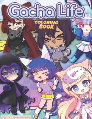 Gacha Life Coloring Book: An Unique Coloring Book For Fan Of Gacha Life ...