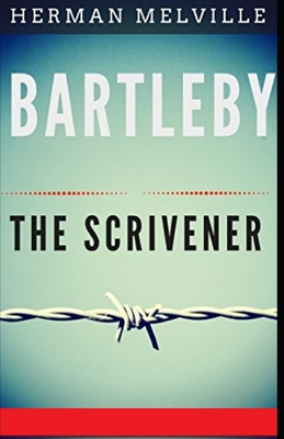 Bartleby the Scrivener Illustrated by Herman Melville | Goodreads