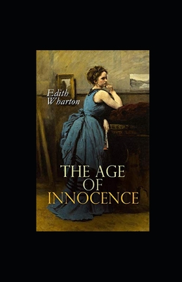 The Age of Innocence Illustrated by Edith Wharton | Goodreads