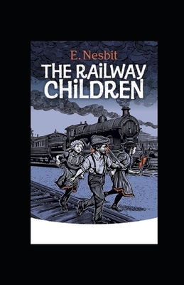 The Railway Children Illustrated by E. Nesbit | Goodreads