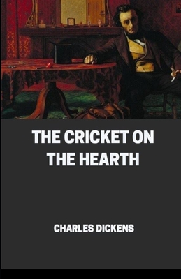 The Cricket on the Hearth Illustrated by Charles Dickens | Goodreads