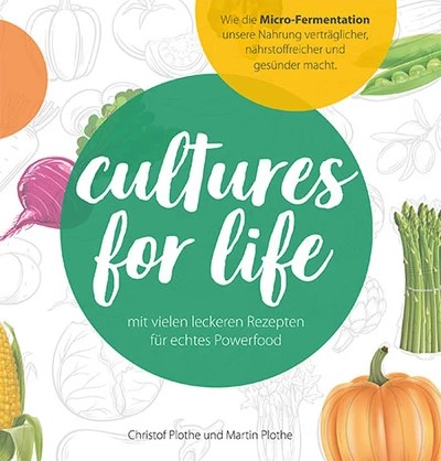 Cultures For Life by Christof Plothe | Goodreads