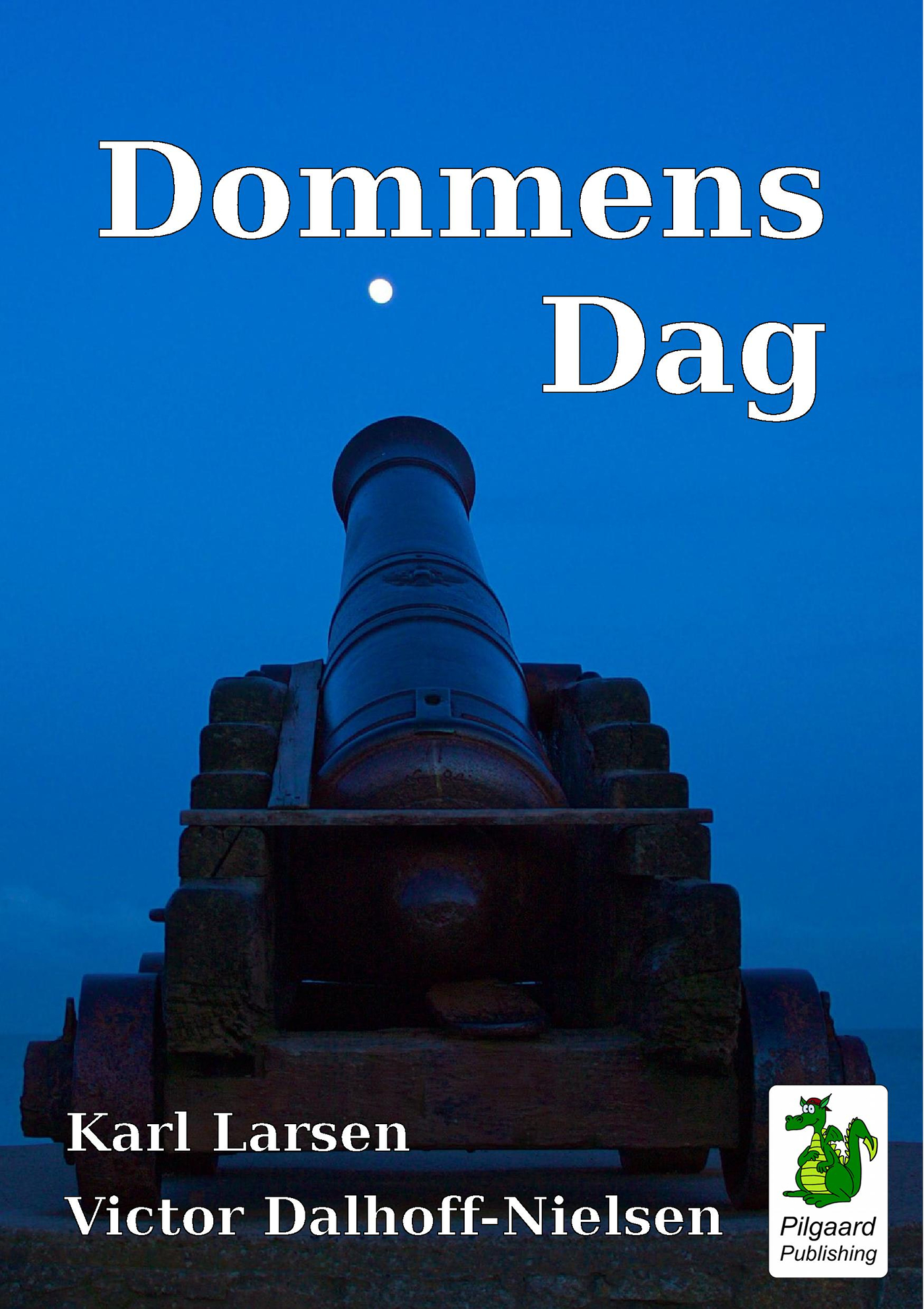 Dommens Dag by Karl Larsen | Goodreads