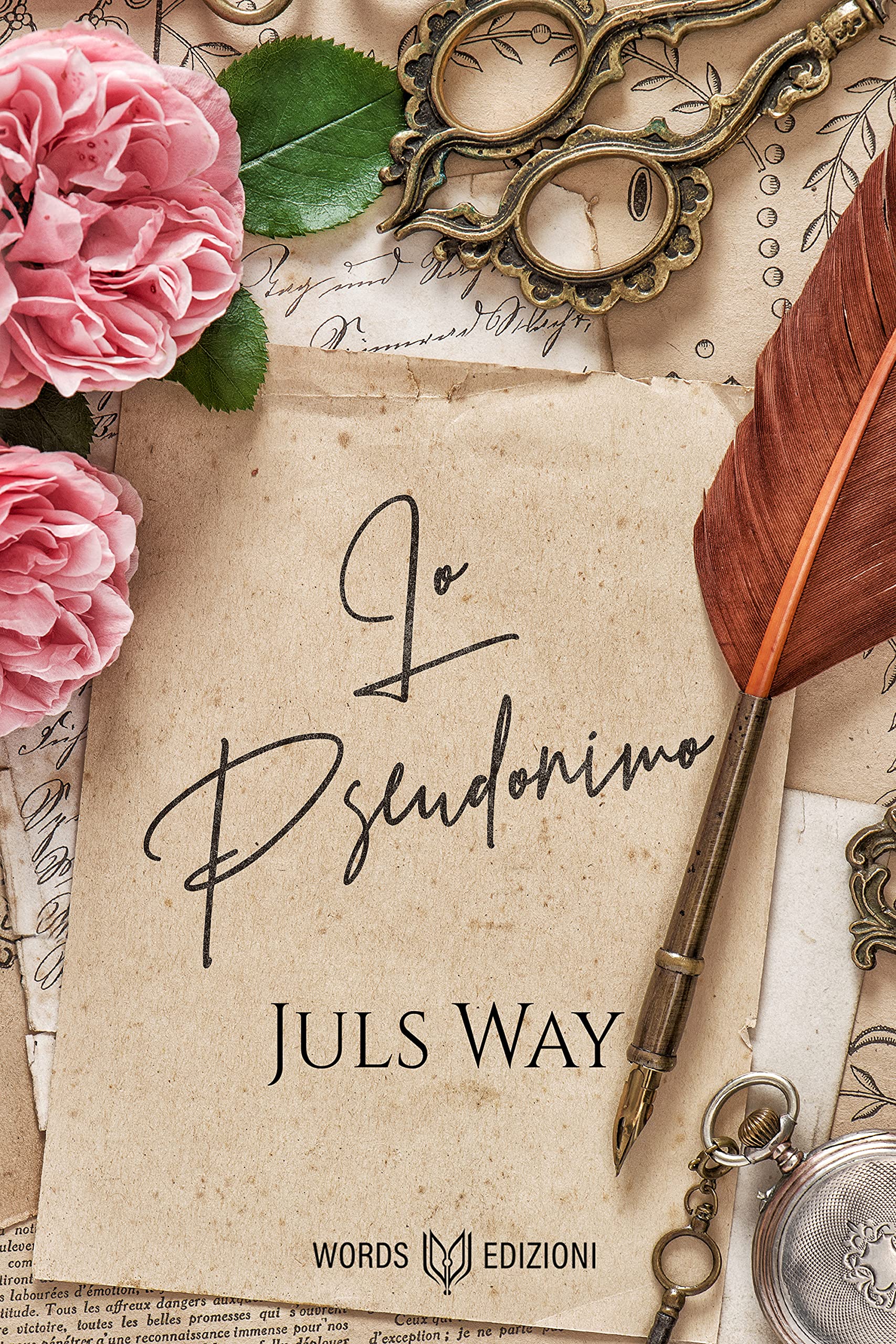 Lo pseudonimo by Juls Way | Goodreads