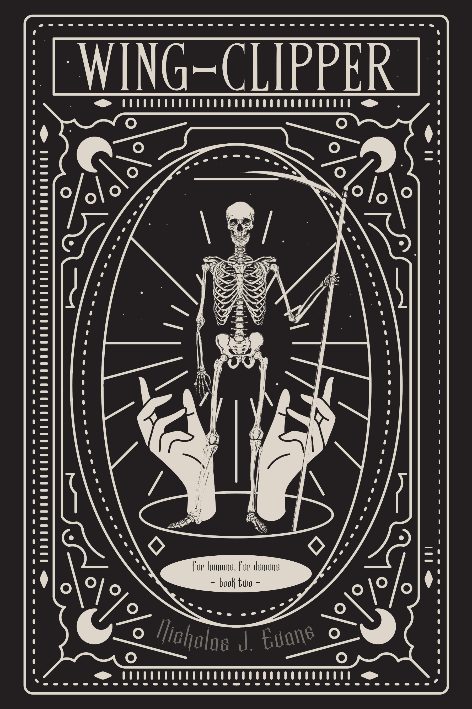 Wing-Clipper (For Humans, For Demons #2) by Nicholas J. Evans | Goodreads