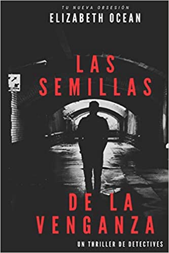 Las semillas de la venganza by Elizabeth Ocean | Goodreads