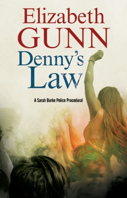 Denny's Law (A Sarah Burke Mystery, 6) by Elizabeth Gunn | Goodreads