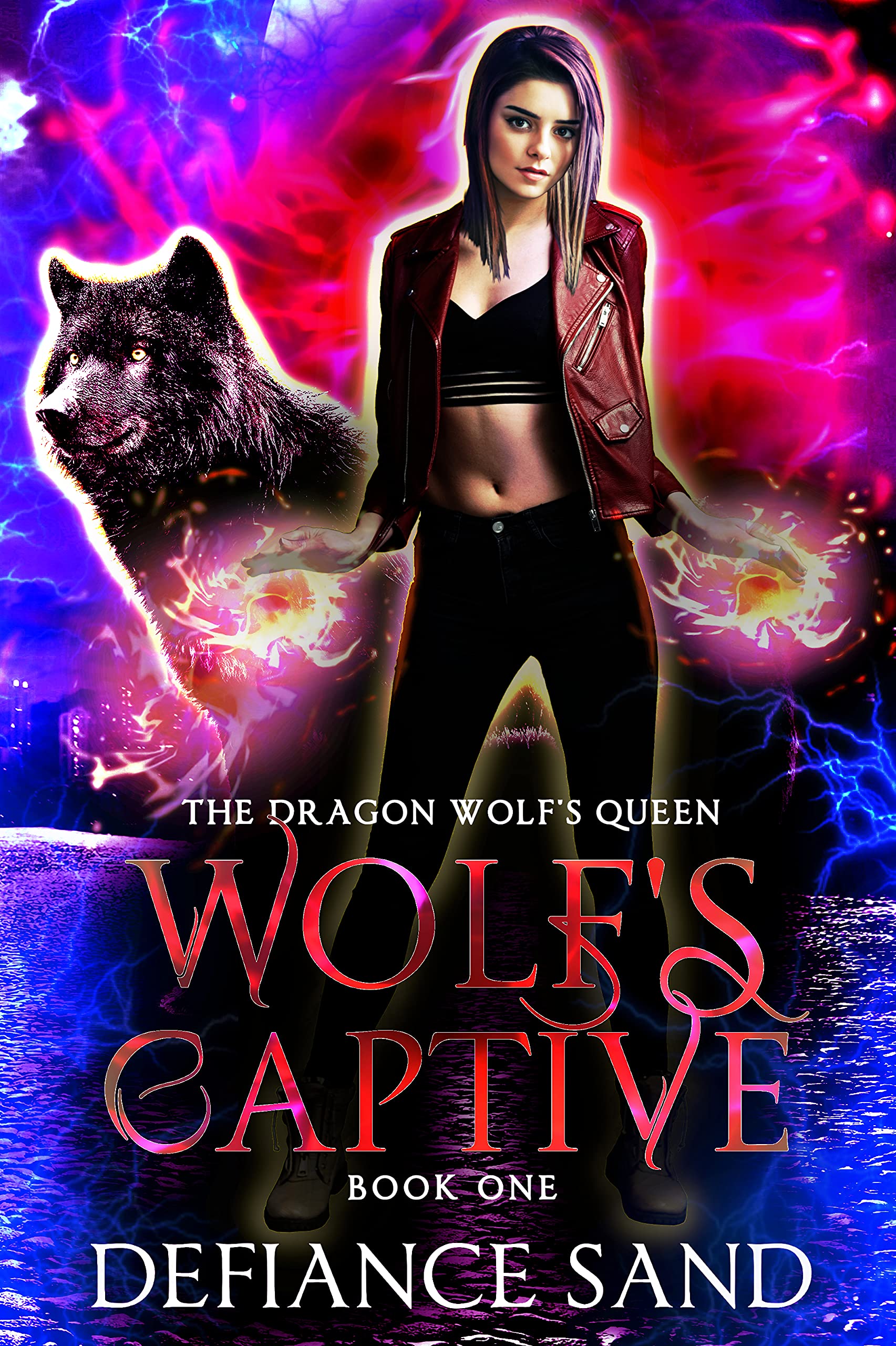 Wolf's Captive (The Dragon Wolf’s Queen, #1) by Defiance Sand | Goodreads