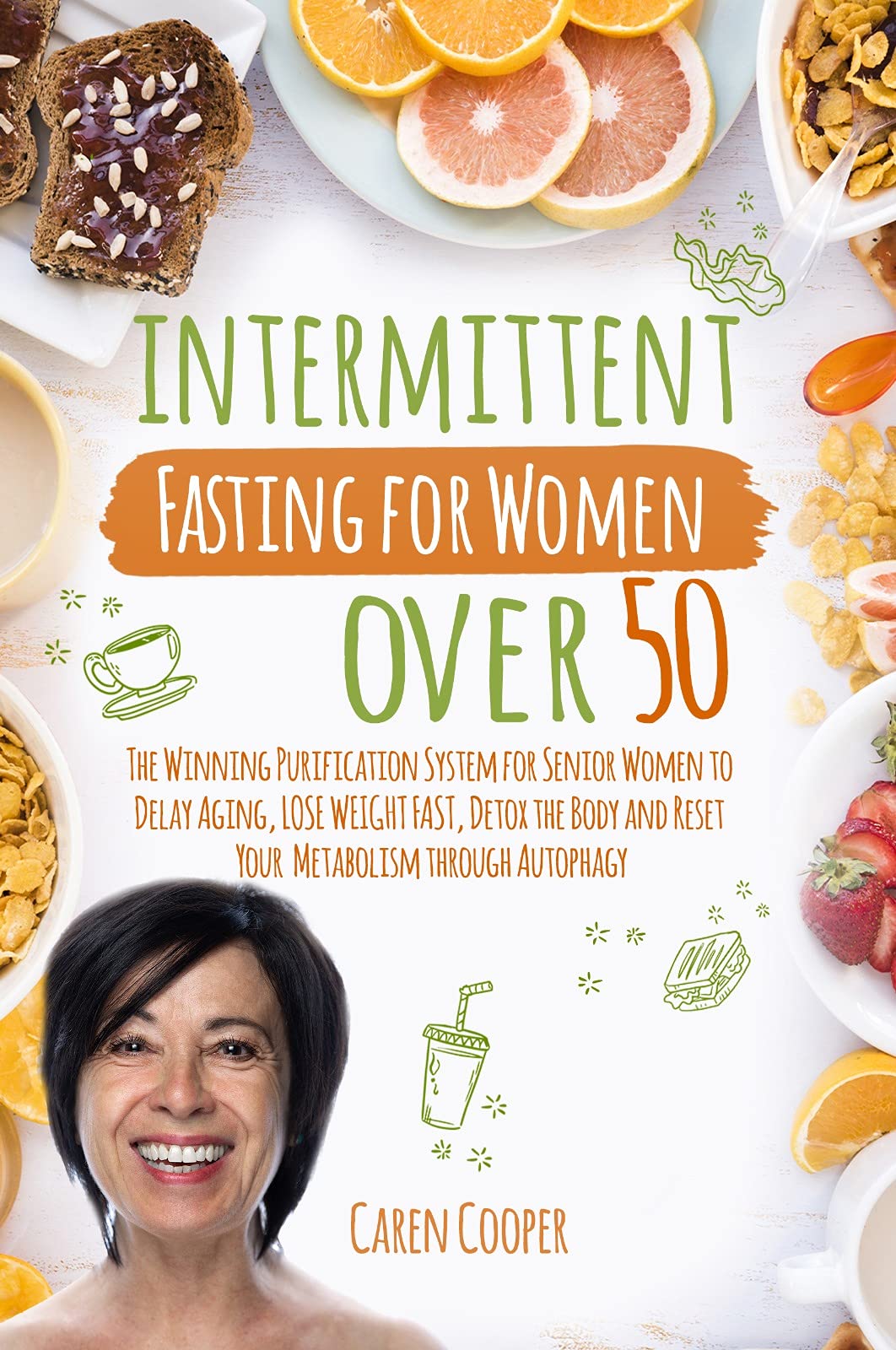 Intermittent Fasting for Women Over 50: The Winning Purification System ...