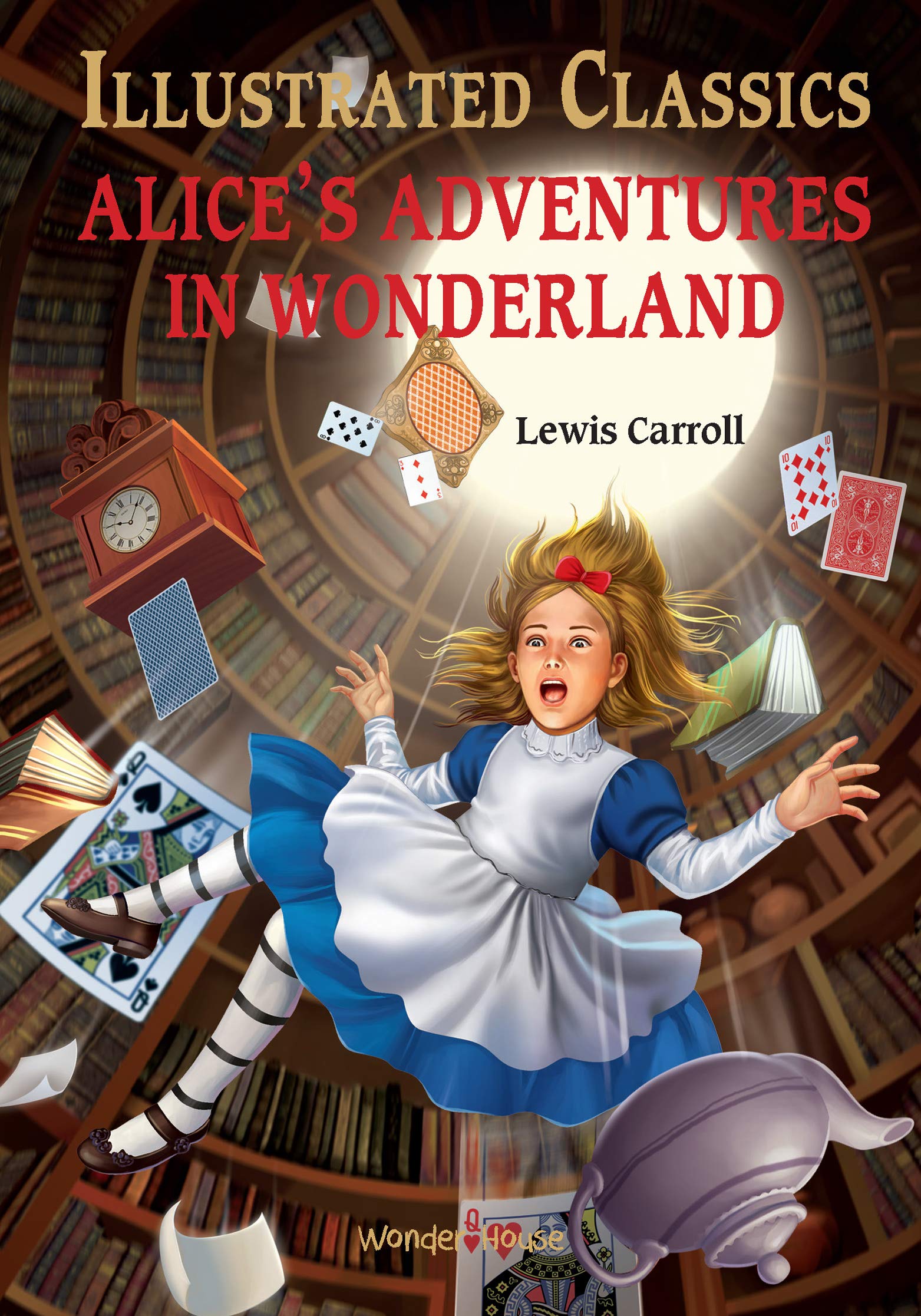 Illustrated Classics - Alice in Wonderland: Abridged Novels With Review ...