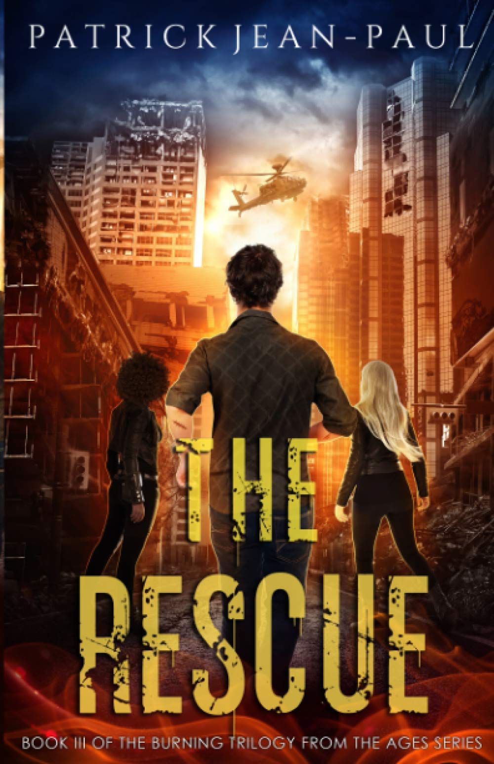 The Rescue (The Burning, #3) by Patrick Jean-Paul | Goodreads