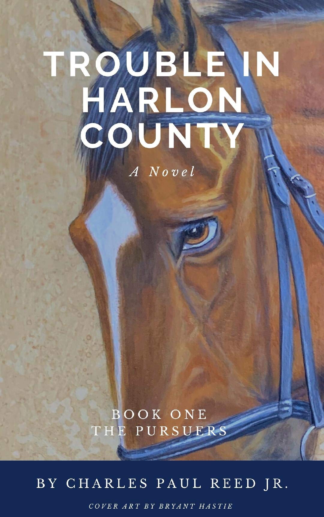 TROUBLE IN HARLON COUNTY: Pursuer Series by Charles Paul Reed Jr ...