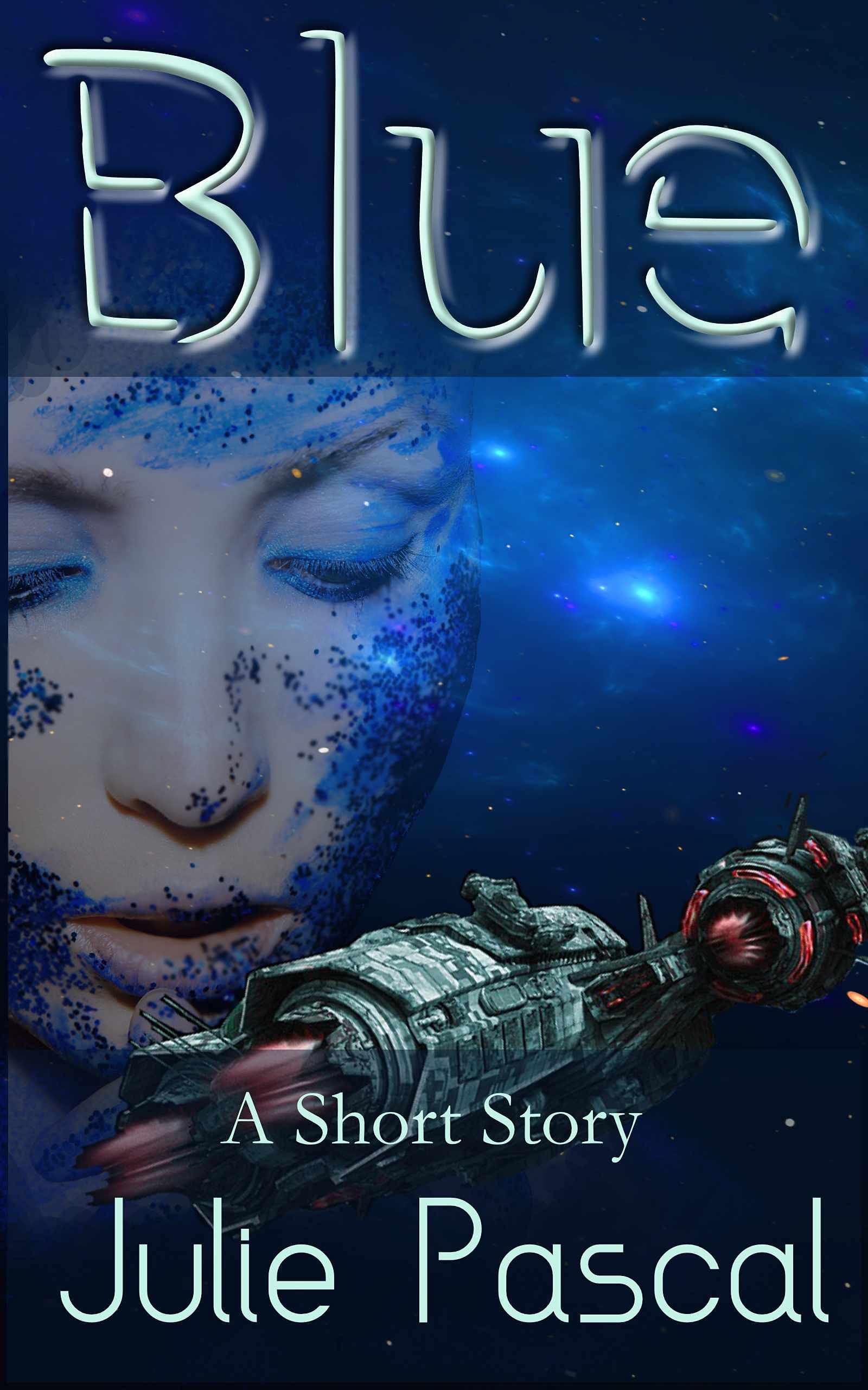 Blue by Julie Pascal | Goodreads