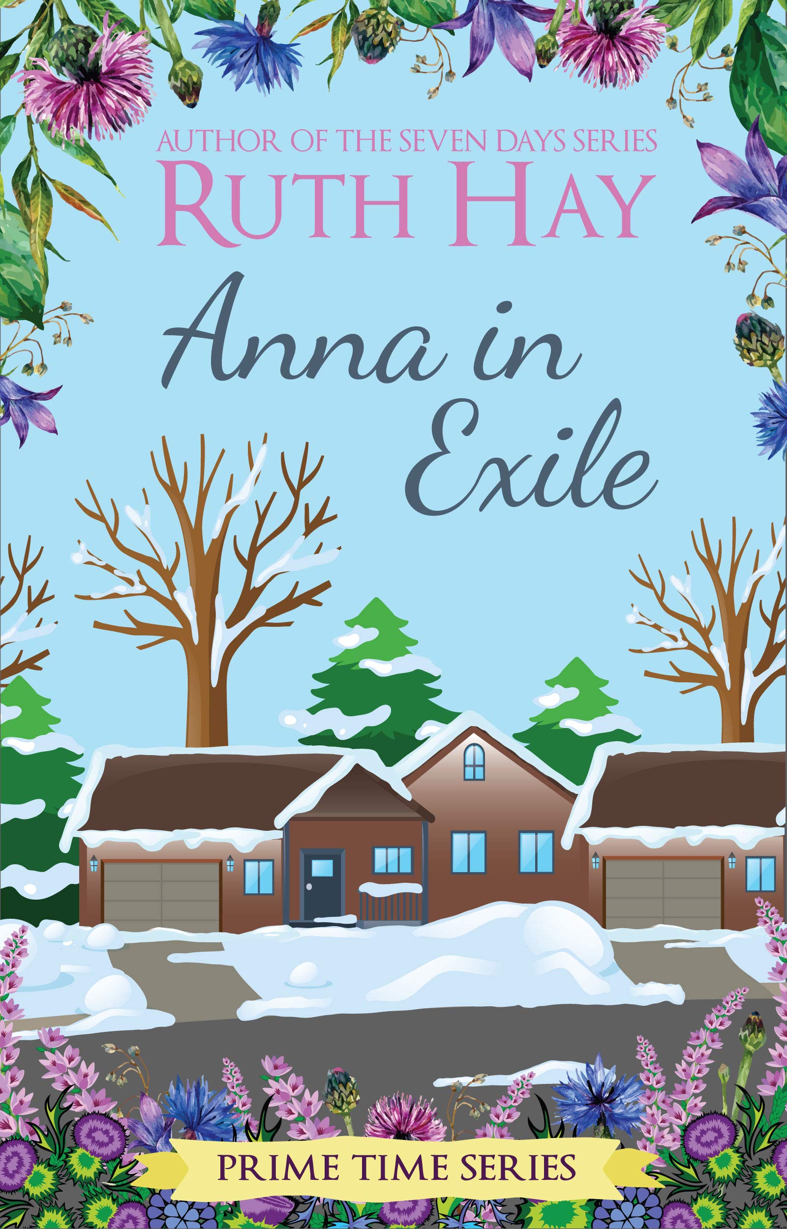 Anna in Exile (Prime Time Book 9) by Ruth Hay | Goodreads