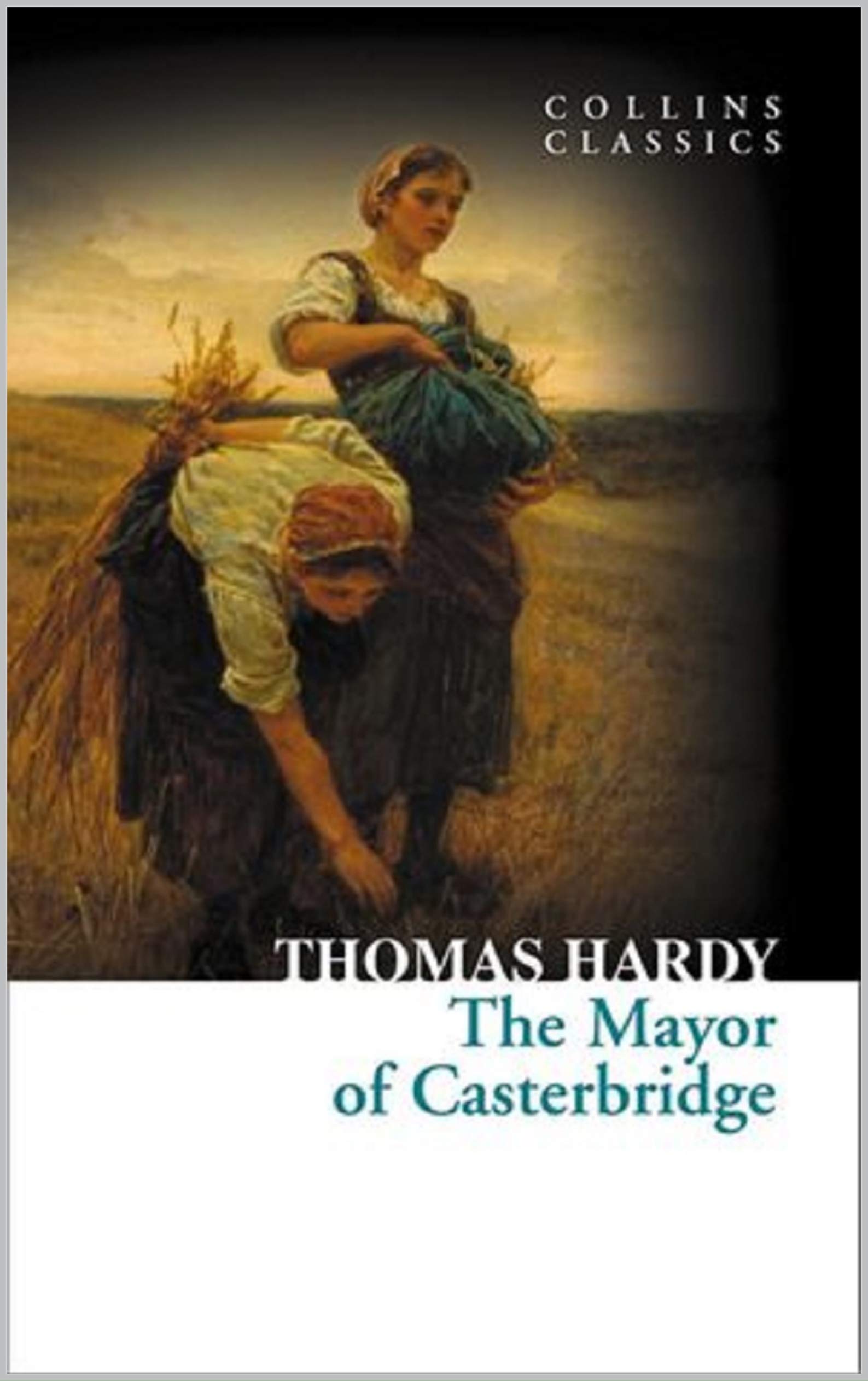 The Mayor of Casterbridge Illustrated by Thomas Hardy | Goodreads