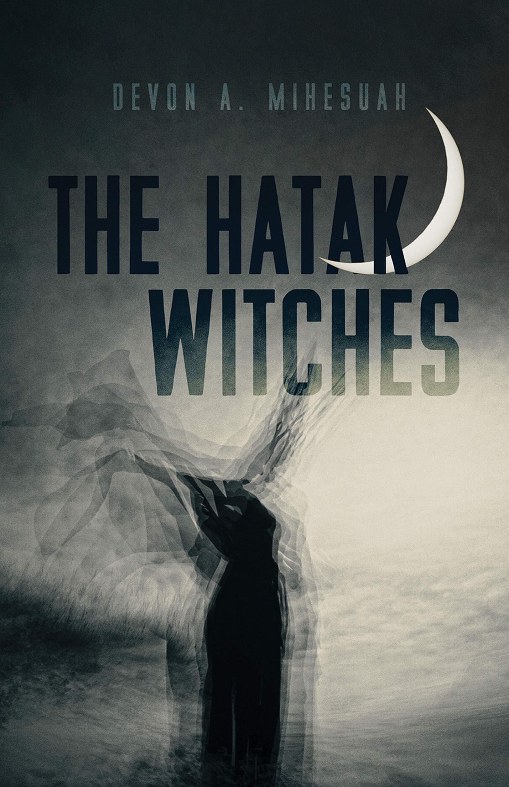 The Hatak Witches by Devon A. Mihesuah | Goodreads