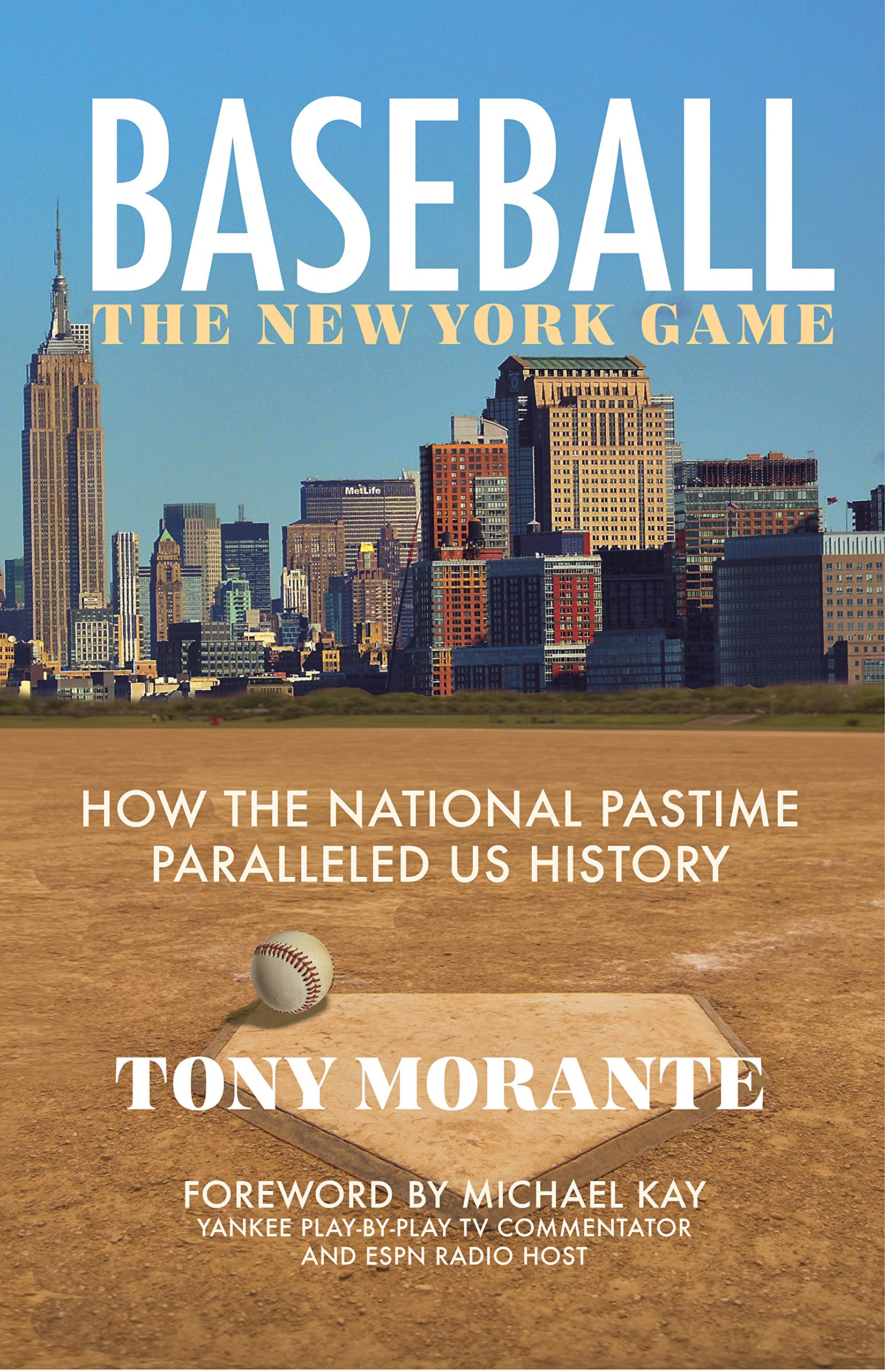 BASEBALL The New York Game: How the National Pastime Paralleled US ...