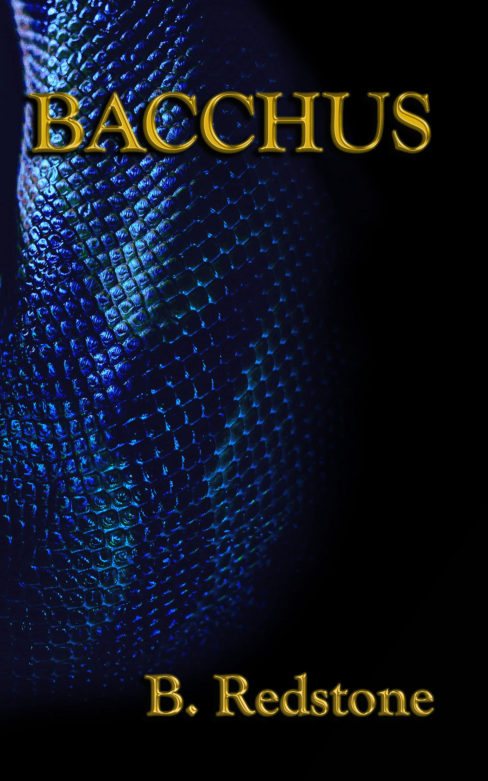 Bacchus by B. Redstone | Goodreads
