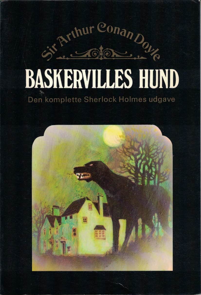 Bakervilles hund (Sherlock Holmes, #5) by Arthur Conan Doyle | Goodreads