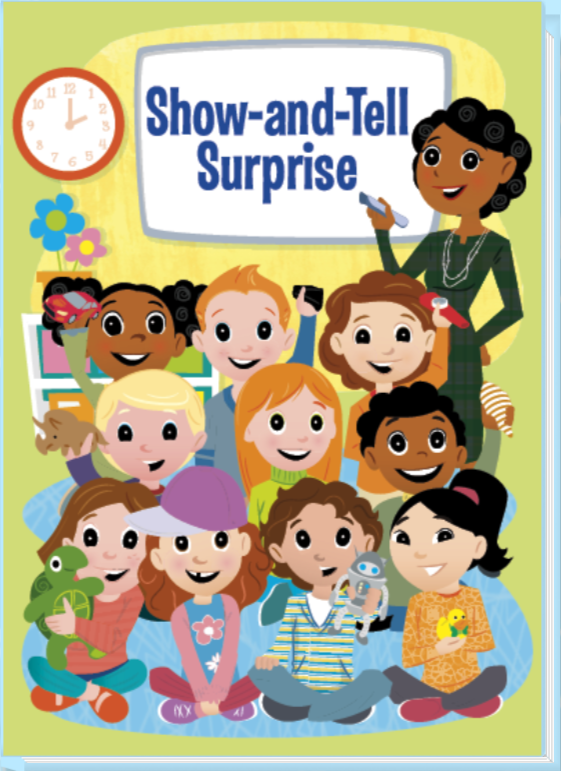 Show-and-Tell Surprise by Age of Learning | Goodreads