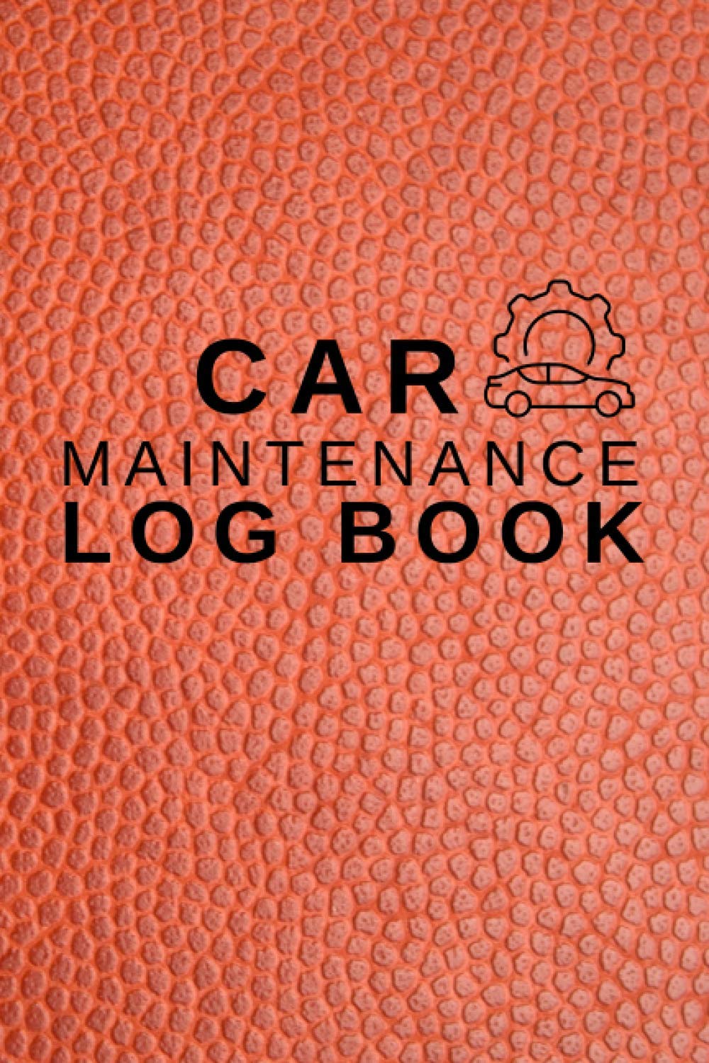 Car Maintenance Log Book Vehicle And Automobile Service And Oil Change 