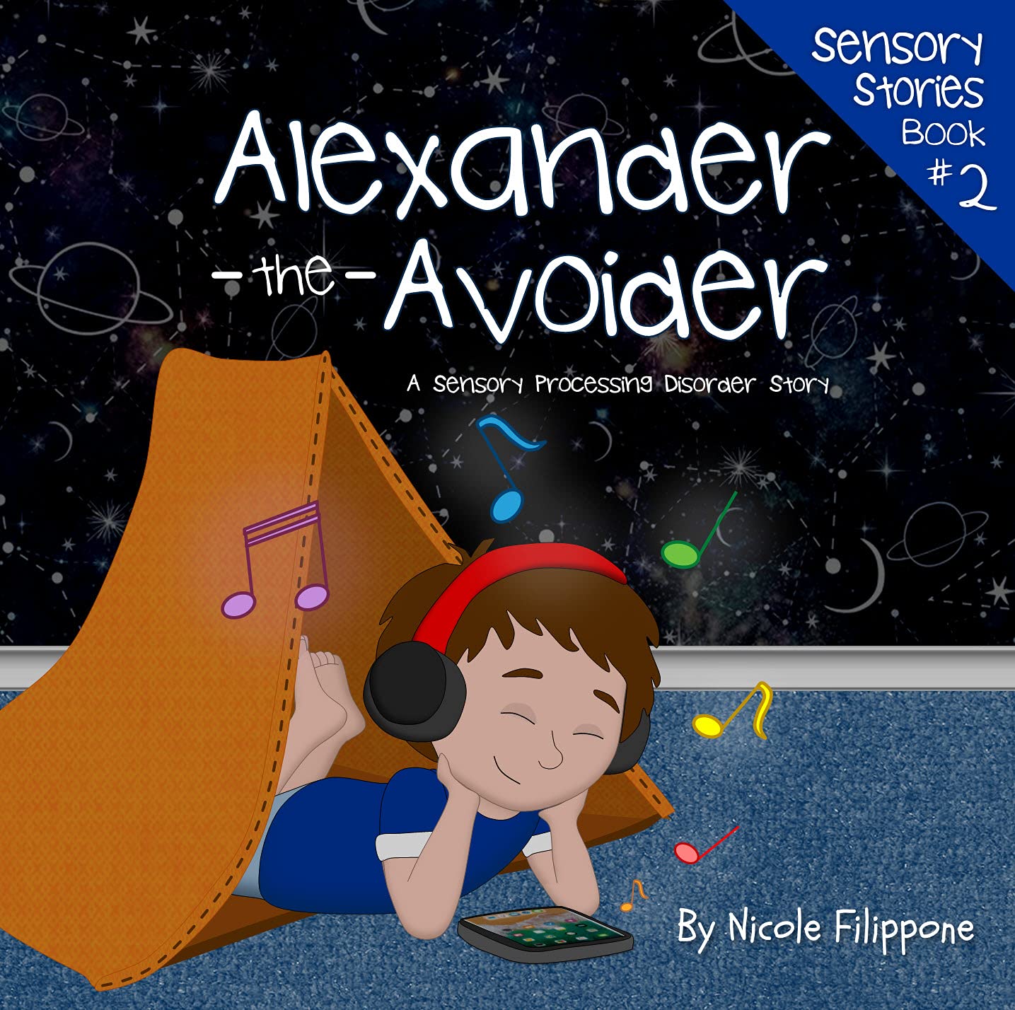 Alexander the Avoider: A Sensory Processing Disorder Story by Nicole ...