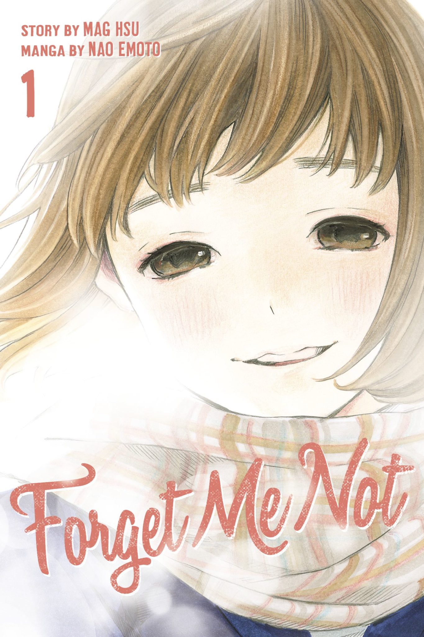 forget me not vol 1 by By Nao Emoto and Mag Hsu | Goodreads