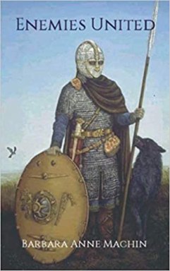 Enemies United by Barbara Anne Machin | Goodreads