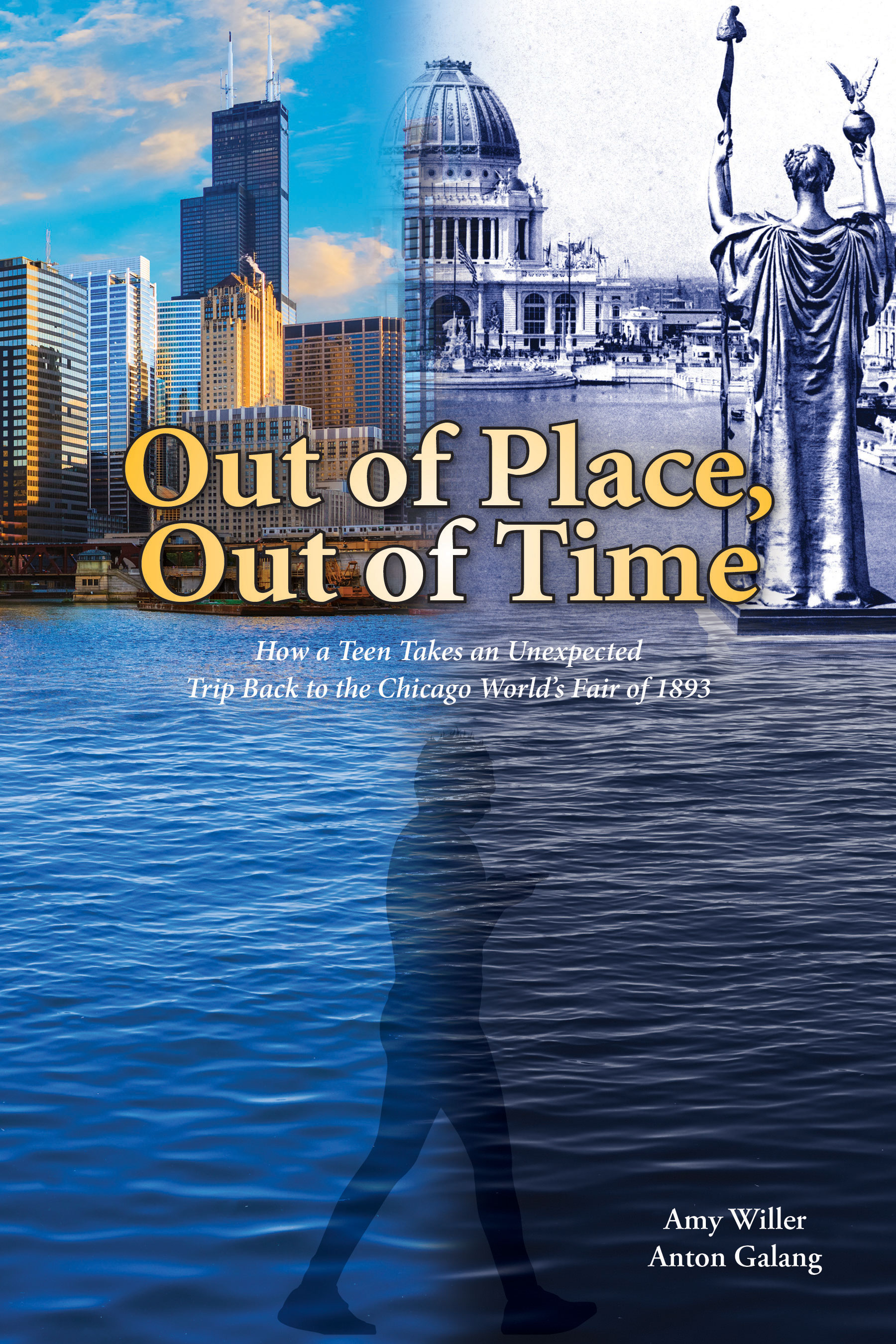Out of Place, Out of Time: How a Teen Takes an Unexpected Trip Back to ...