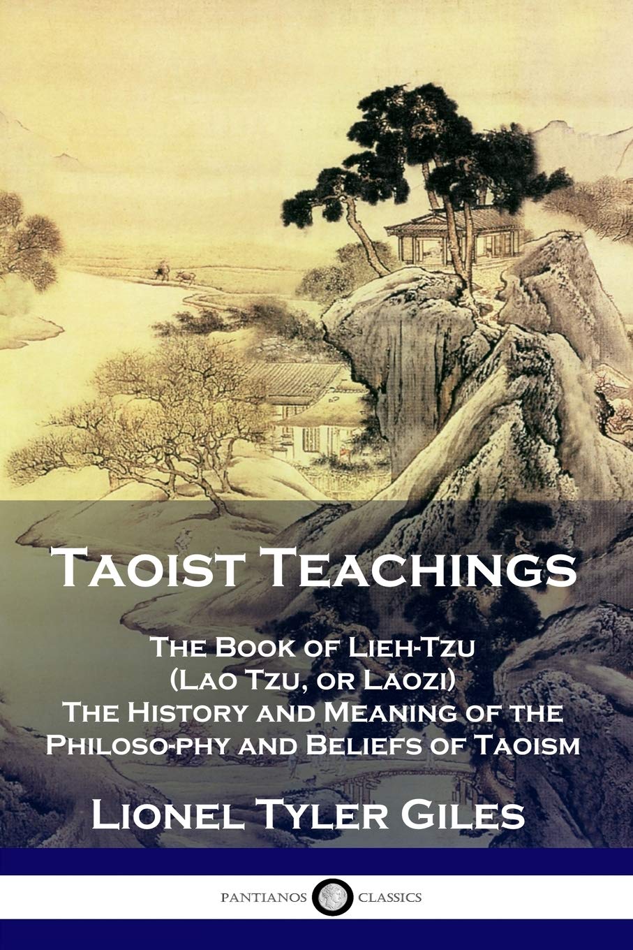 Taoist Teachings: The Book of Lieh-Tzu (Lao Tzu, or Laozi) - The ...