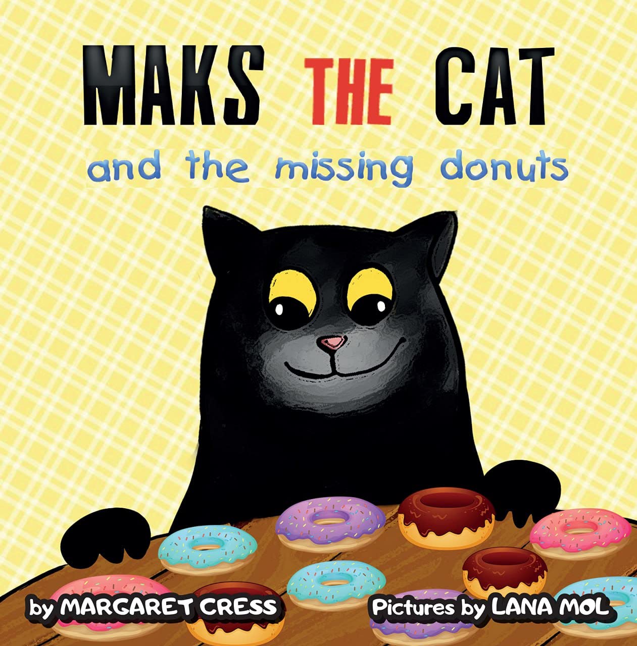 Maks The Cat And The Missing Donuts : A Children’s Picture Book ...
