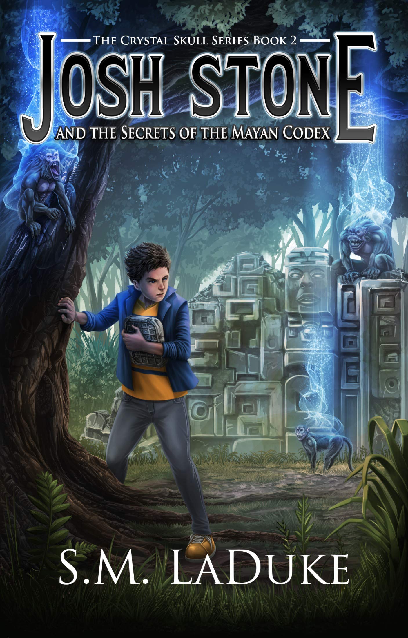 Josh Stone and the Secrets of the Mayan Codex: A Middle Grade Action ...