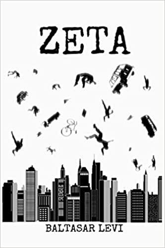 Zeta by Baltasar Levi | Goodreads